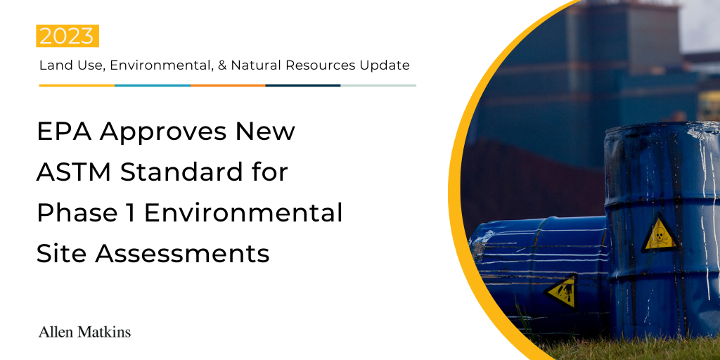 EPA Approves New ASTM Standard For Phase 1 Environmental Site ...