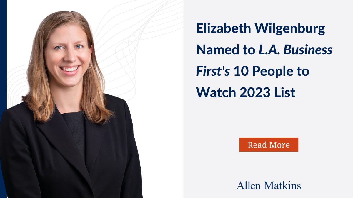 LA Business First: 10 People to Watch in Los Angeles 2023 | Allen Matkins