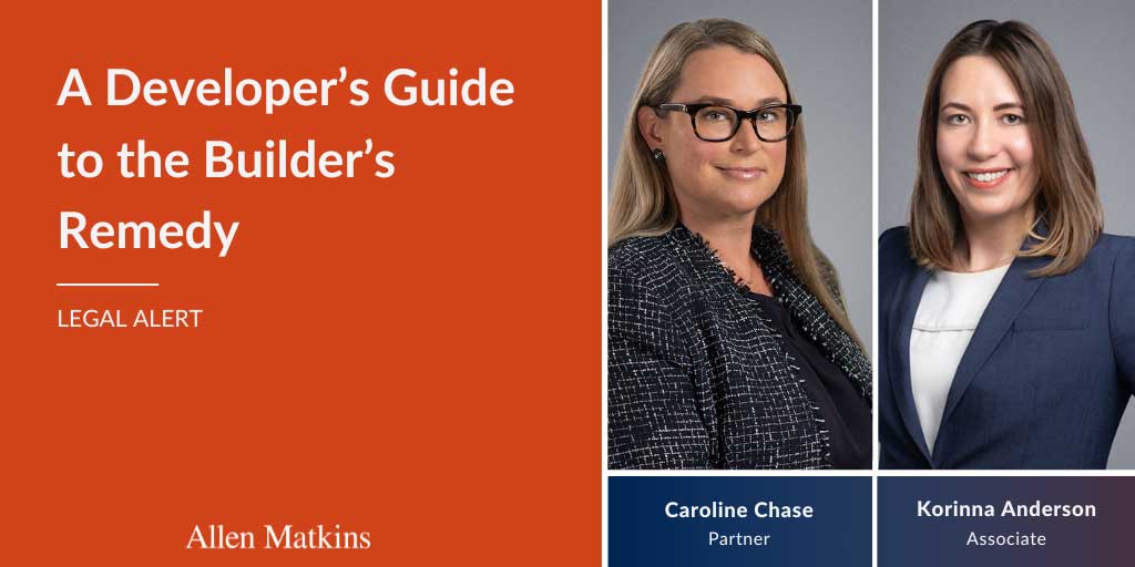 A Developer’s Guide to the Builder’s Remedy | Legal Alerts | Allen Matkins