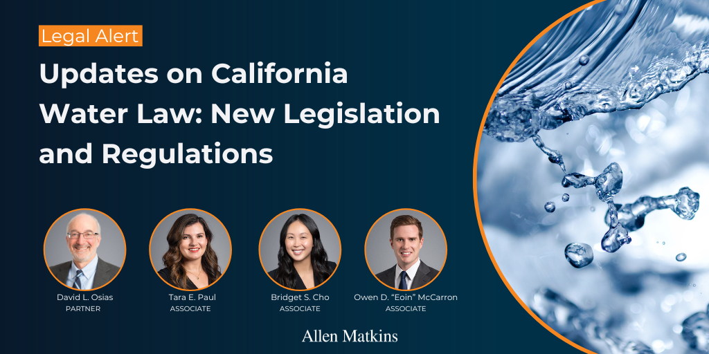 Updates on California Water Law: New Legislation and Regulations ...